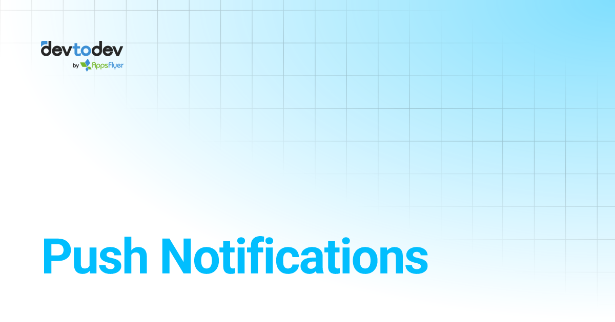 Push Notifications | Documentation | devtodev