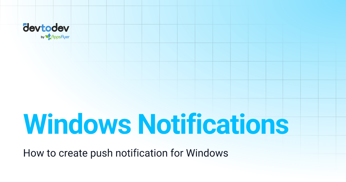 Windows Notifications | Documentation | devtodev