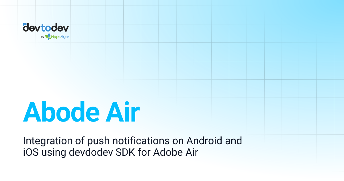 Abode Air | Documentation | devtodev