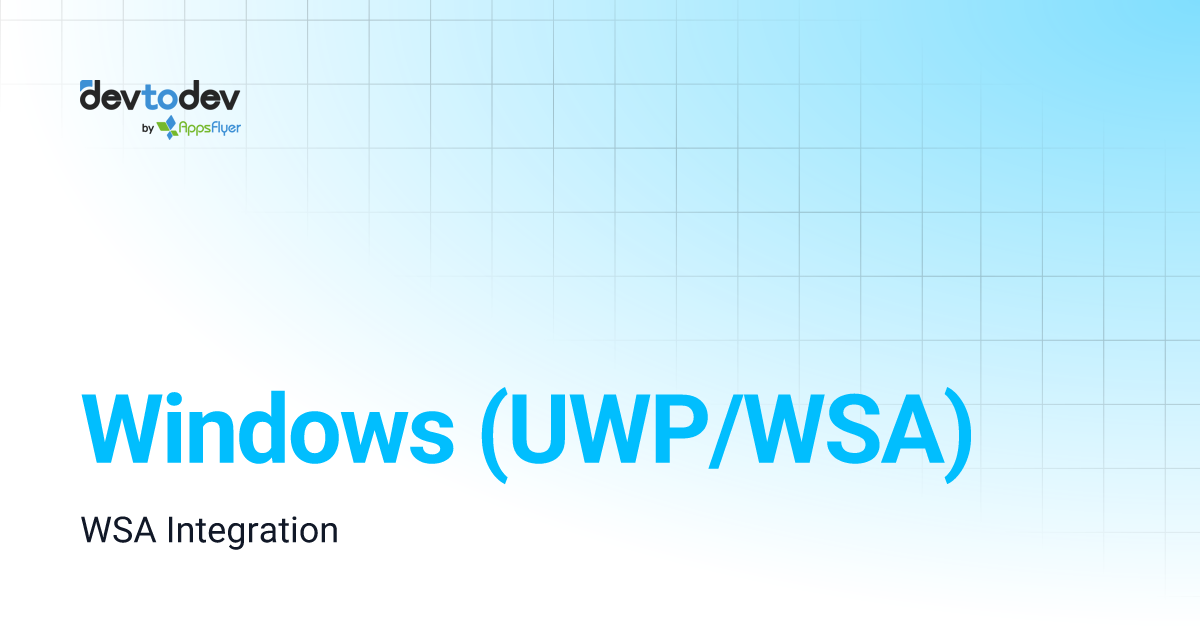 Windows Uwpwsa Documentation Devtodev