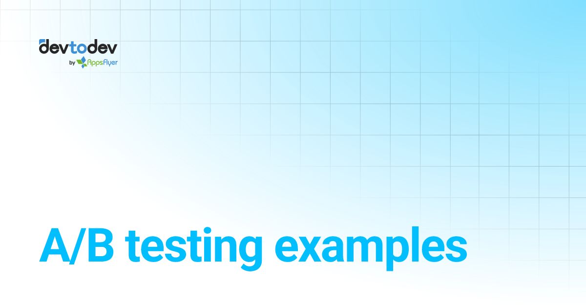 A/B testing examples | Documentation | devtodev